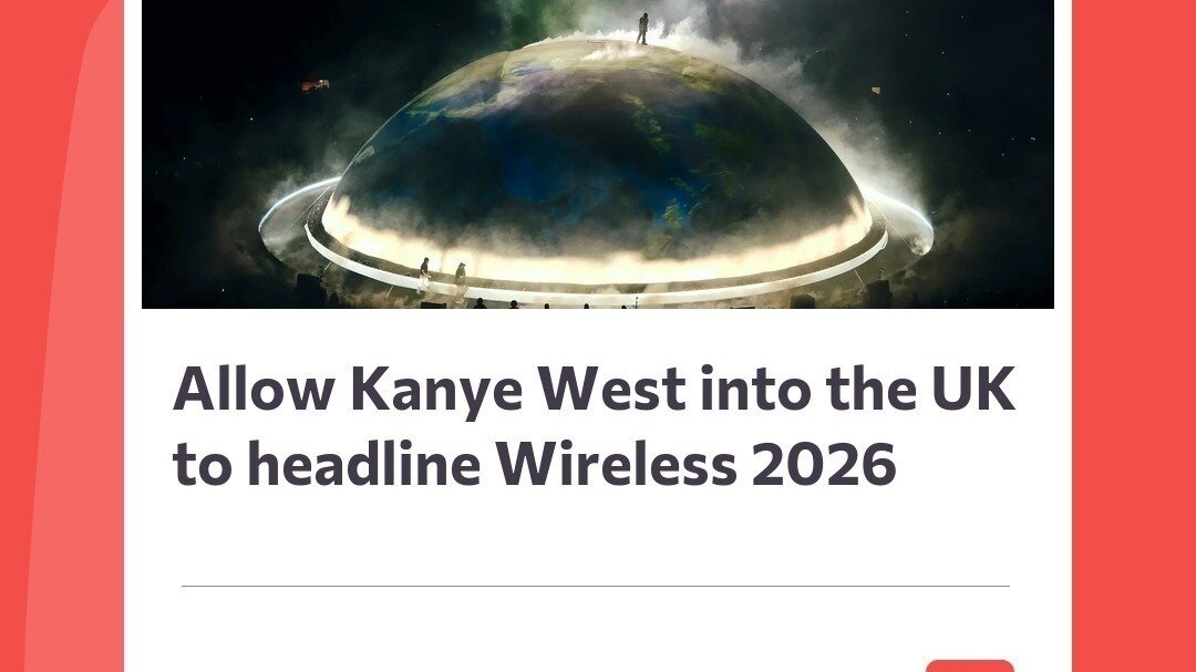 Petition · Allow Kanye West into the UK to headline Wireless 2026 ...