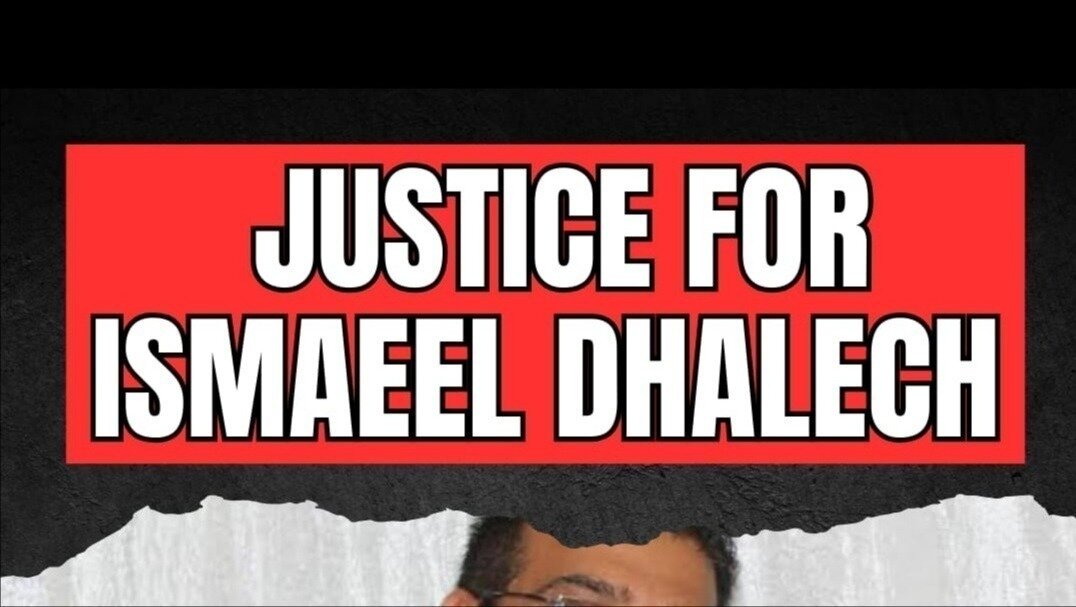 Petition · Exonerate Ismaeel Dhalech: A Dedicated Member of the ...