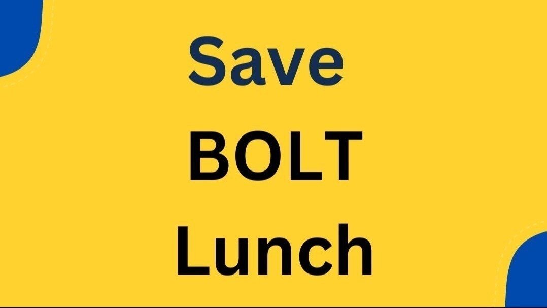 Petition · Save BOLT Lunch - Fuquay-Varina, United States · Change.org