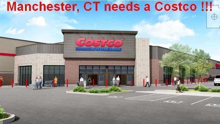 Petition · Costco: Build a Costco in Manchester CT - United States ...