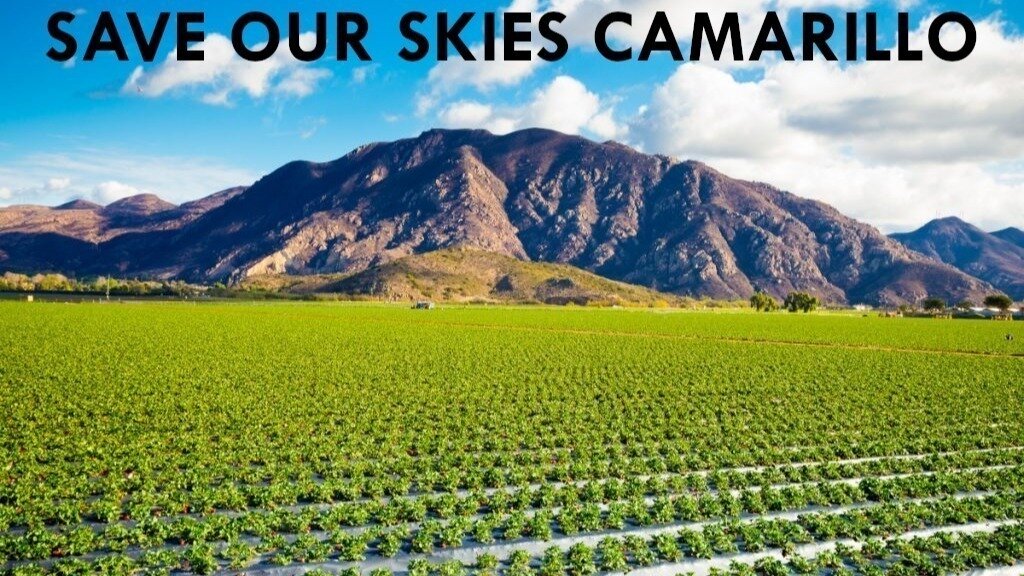 Petition · Save Our Skies Camarillo - Protect Our Community From Jet ...