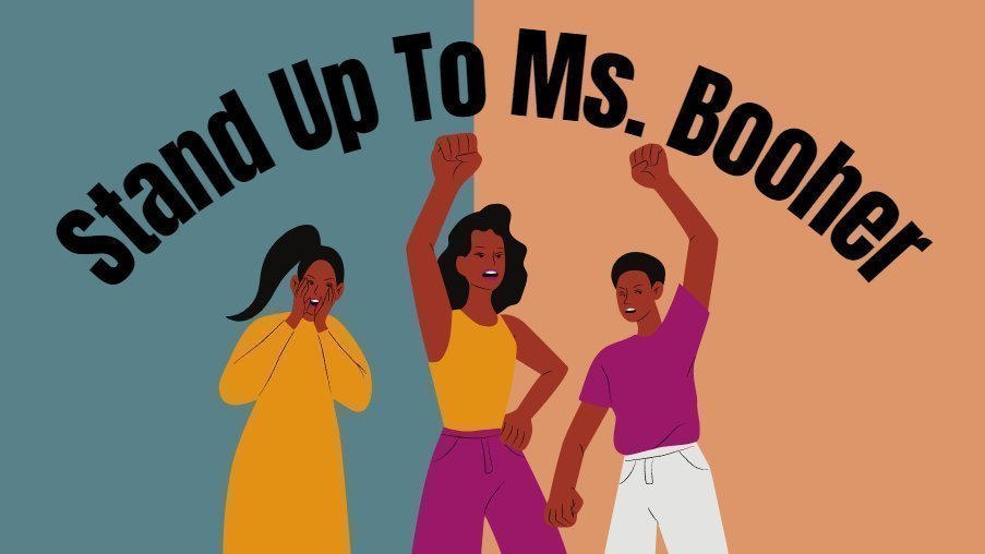 Petition · Stand Up Against Ms. Booher - United States · Change.org