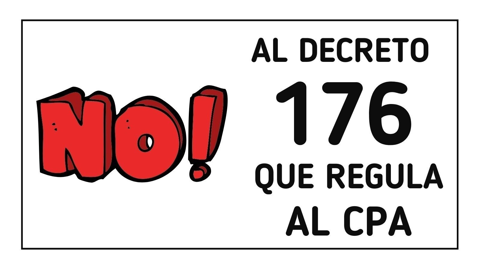 Petición · Derogar completamente el Decreto Ejecutivo 176 de 2024 que ...