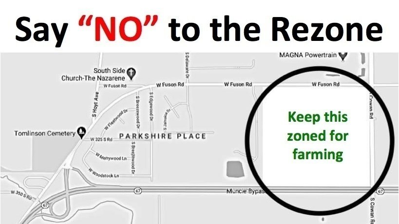 Petition · Oppose rezoning of Cowan Rd. & 67 in Muncie, Indiana - SAVE ...