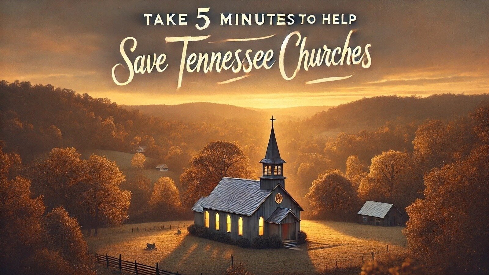 Petition update · Take 5 Minutes to Help Save Tennessee's Churches ...
