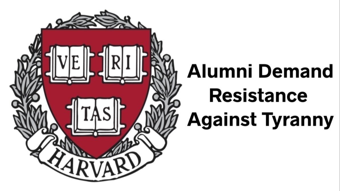 Petition · Alumni Demand that Harvard Resist Tyranny - United States ...