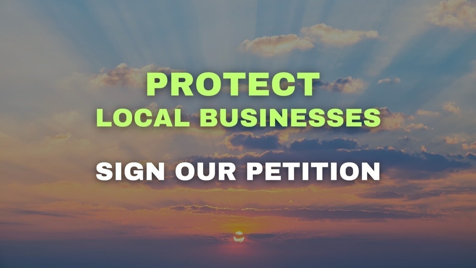 Petition · Protect Local Businesses - United States · Change.org