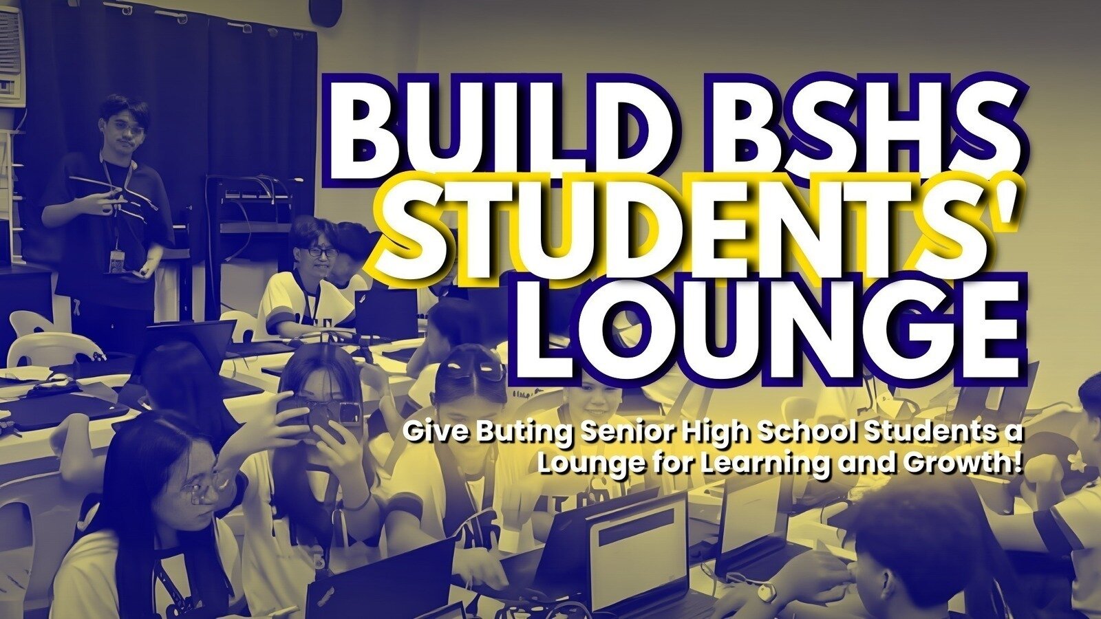 Petition · BUILD BSHS STUDENTS' LOUNGE - Pasig, Philippines · Change.org