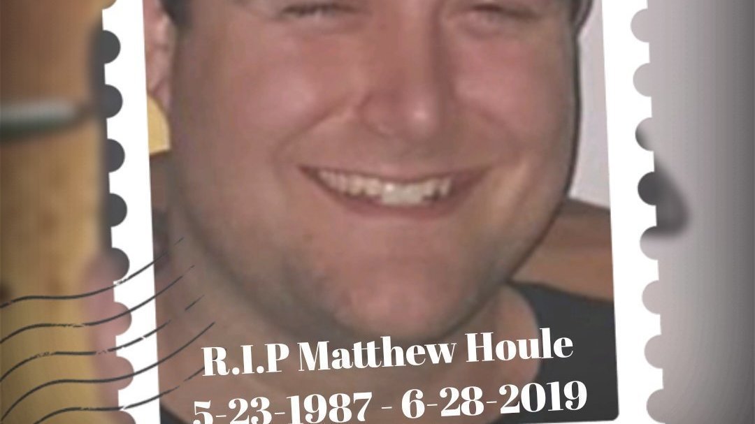 Petition · JUSTICE FOR MATTHEW HOULE Killed on June 28, 2019 on Rt.4 in ...