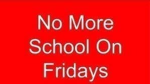 Petition · NO SCHOOLS ON FRIDAYS - United States · Change.org