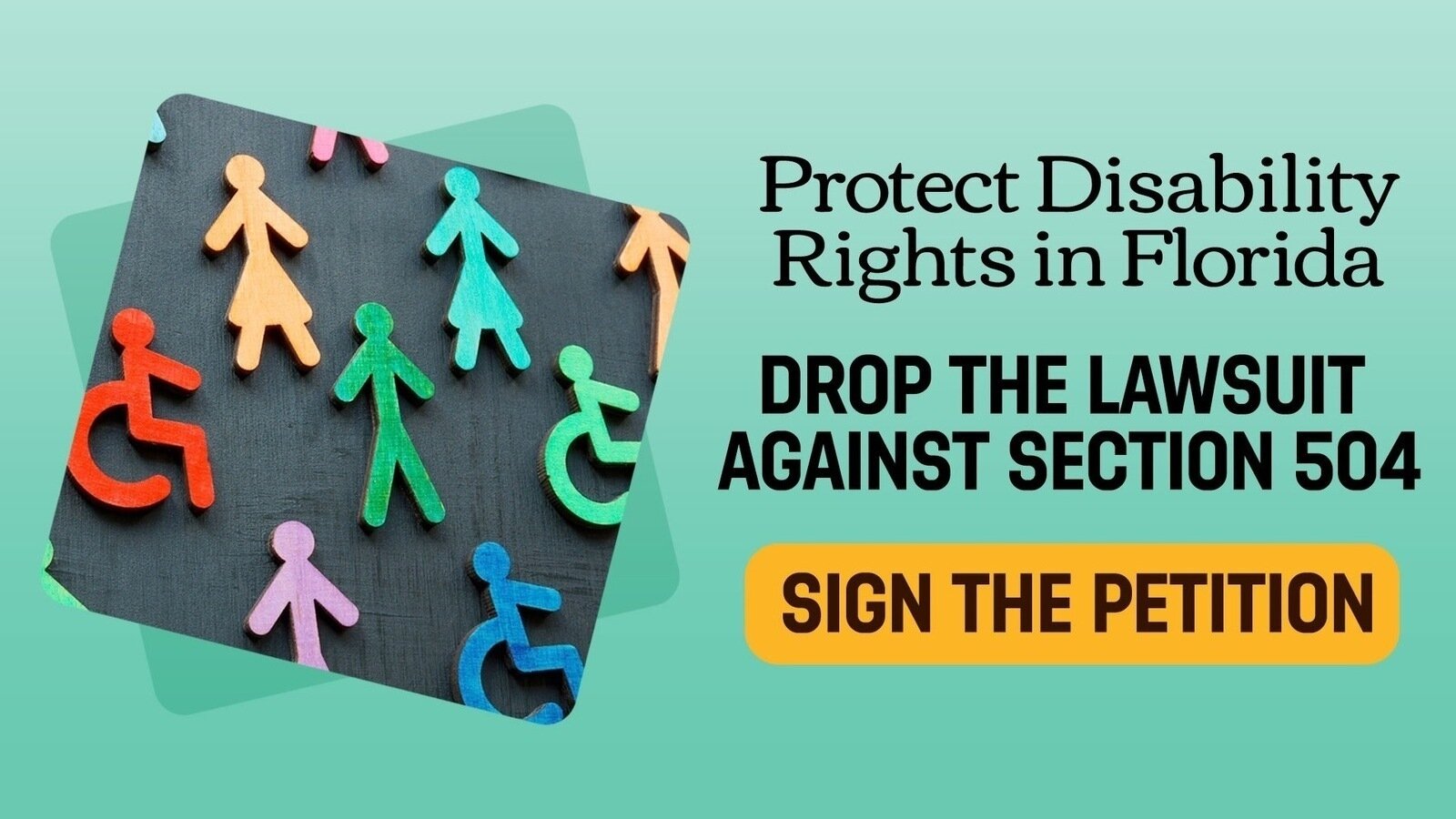 Petition · Protect Disability Rights in Florida- Drop the Lawsuit ...