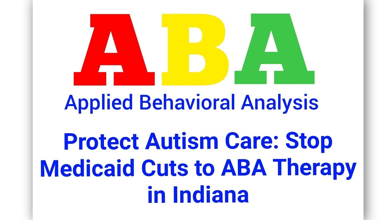 Petition · Petition to Oppose Proposed Medicaid Changes to ABA Therapy ...