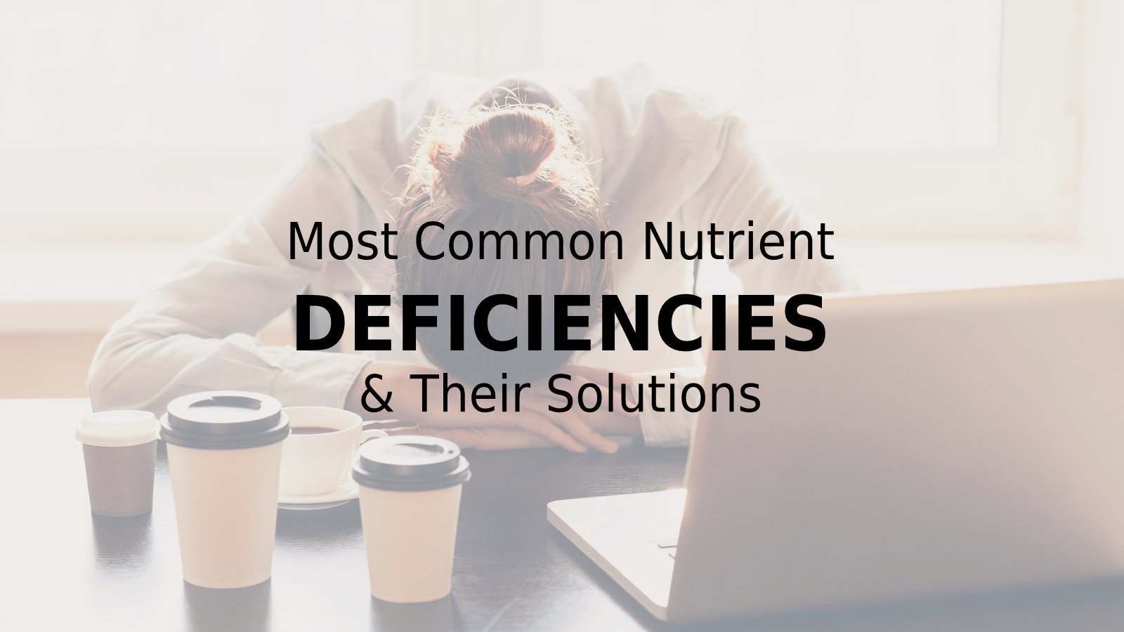 Petition · 6 Most Common Nutrient Deficiencies and Their Solutions ...