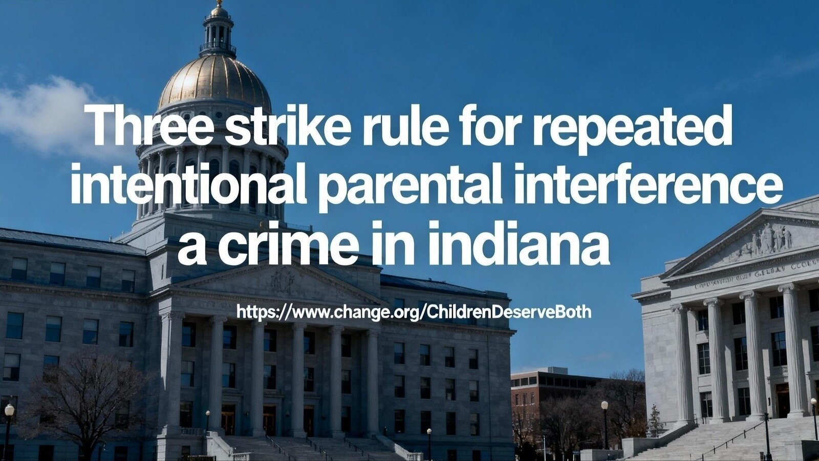 Petition · Make Repeated Intentional Parental Interference a Crime in ...