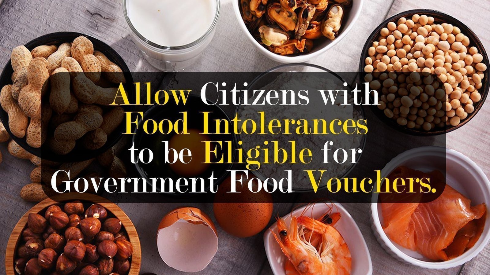 Petition · Allow Citizens with Food Intolerances to be Eligible for ...