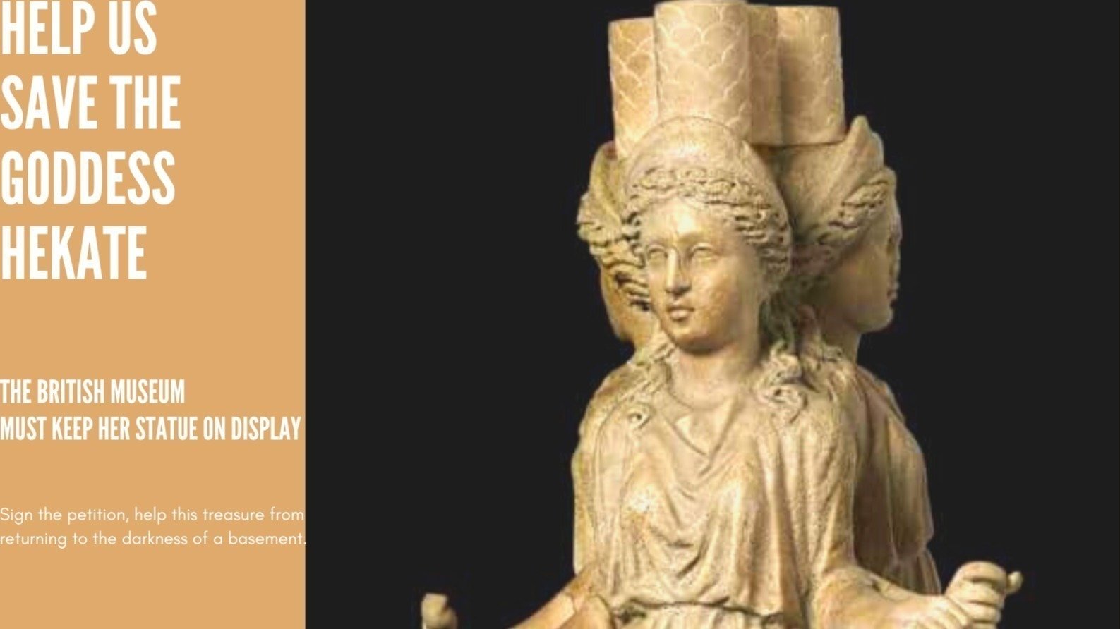 Petition · The Statue of the Goddess Hekate Must Remain on Display At ...