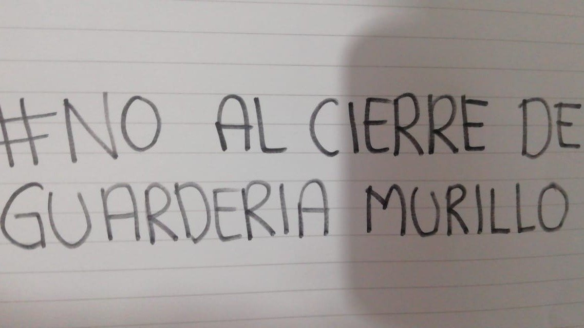 Petición · NO AL CIERRE DE GUARDERIA MURILLO - México · Change.org