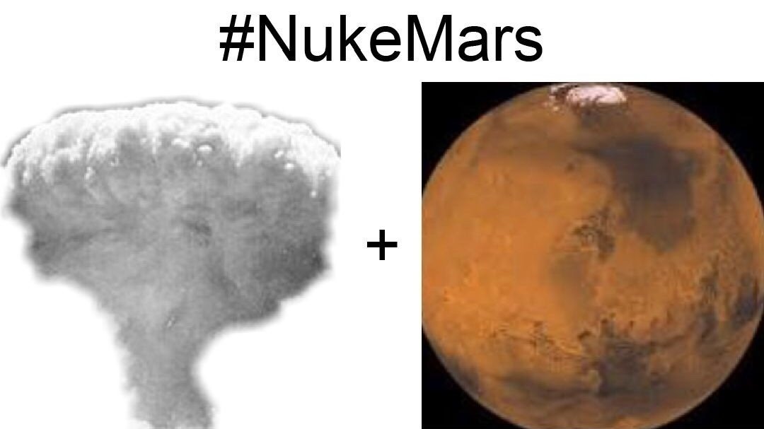 Petition · Nuke Mars - United States · Change.org