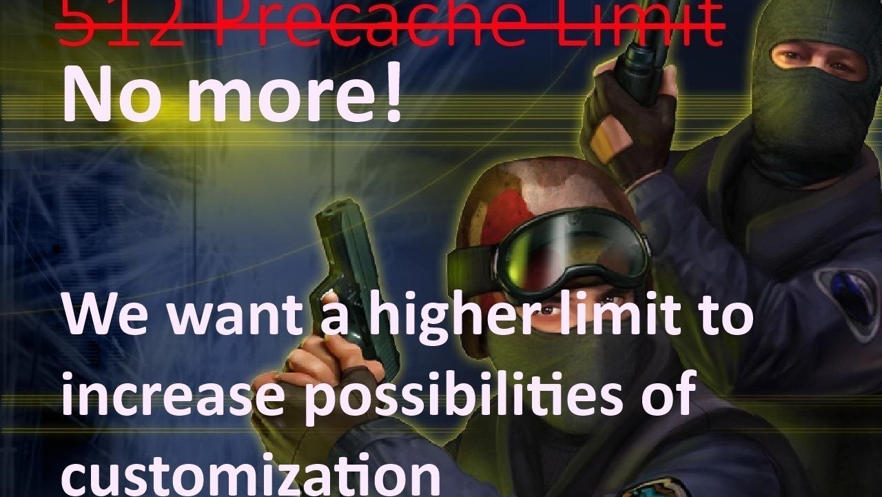 Petition · Extending limits of the GoldSrc Engine · Change.org