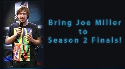 Petition · Bring Joe "Joe Miller" Miller to Season 2 Finals as a Caster ...