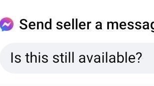 Petition · Removal of "is this still available?" quick message on ...