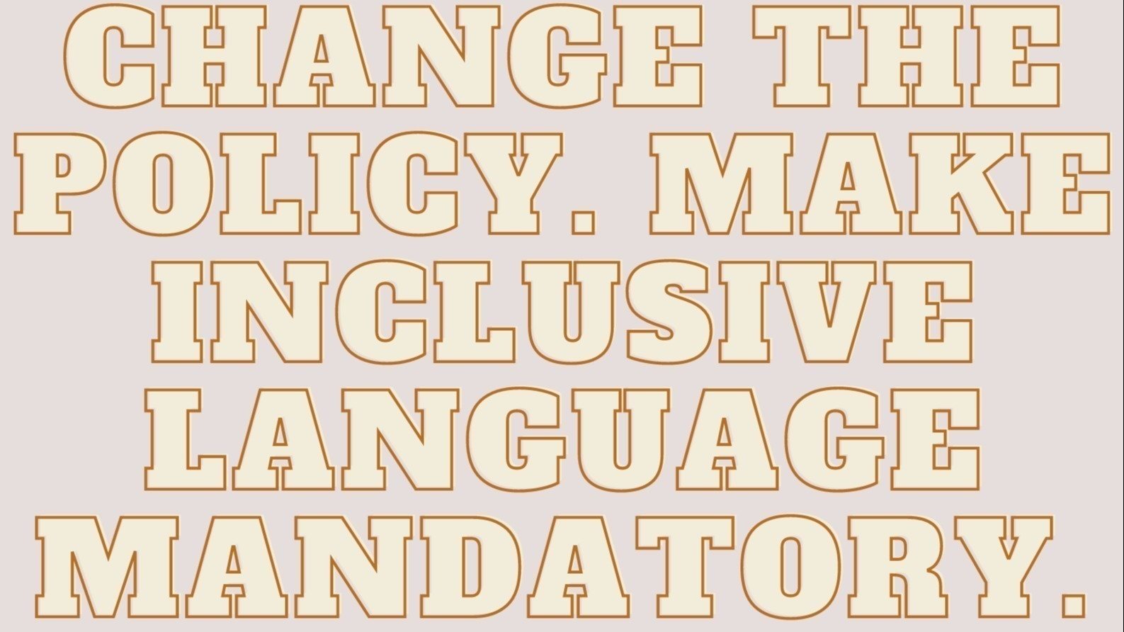 Topic · Inclusive language · Change.org