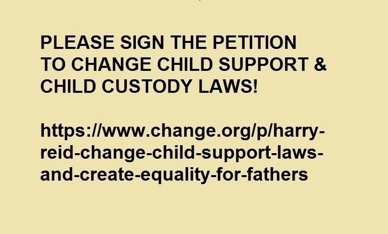 Petition Change Child Support Laws And Create Equality For Fathers petition-change-child-support-laws-and-create-equality-for-fathers