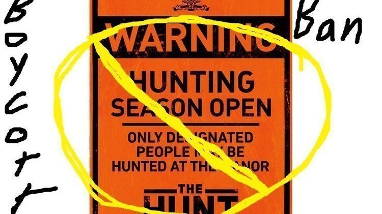 Petition · Ban-Movie---"The Hunt" - United States · Change.org
