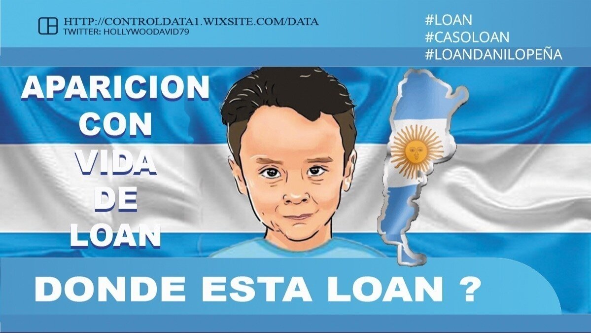 Petición · APARICION CON VIDA DE LOAN - Argentina · Change.org