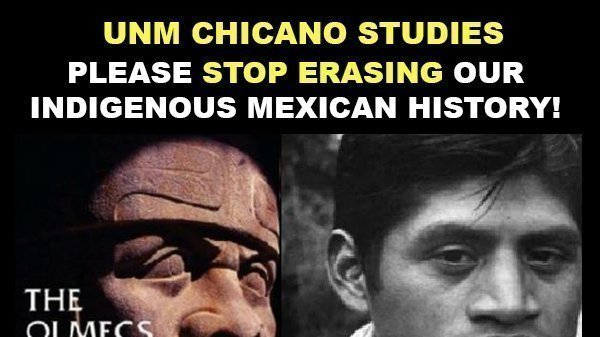 Petition · Stop UNM Chicano Studies from erasing Indigenous culture via ...