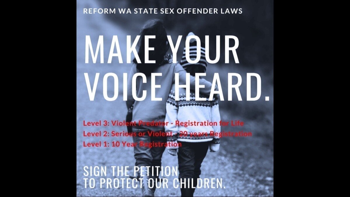 Petition · Protect Our Children: Reform Washington State Sex Offender ...