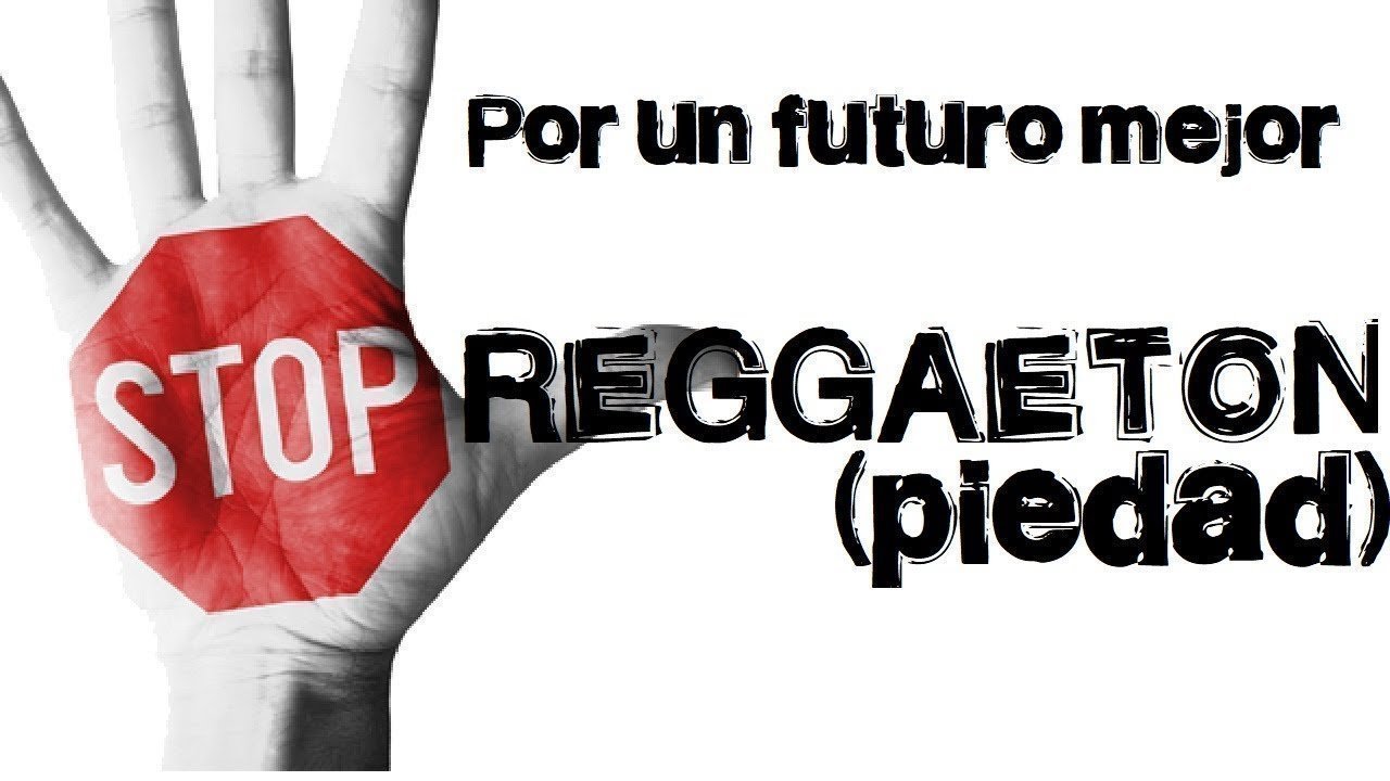 Petición · STOP REGGAETON - España · Change.org