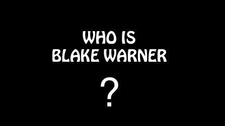 Petition · Who Is Blake Warner? - United States · Change.org