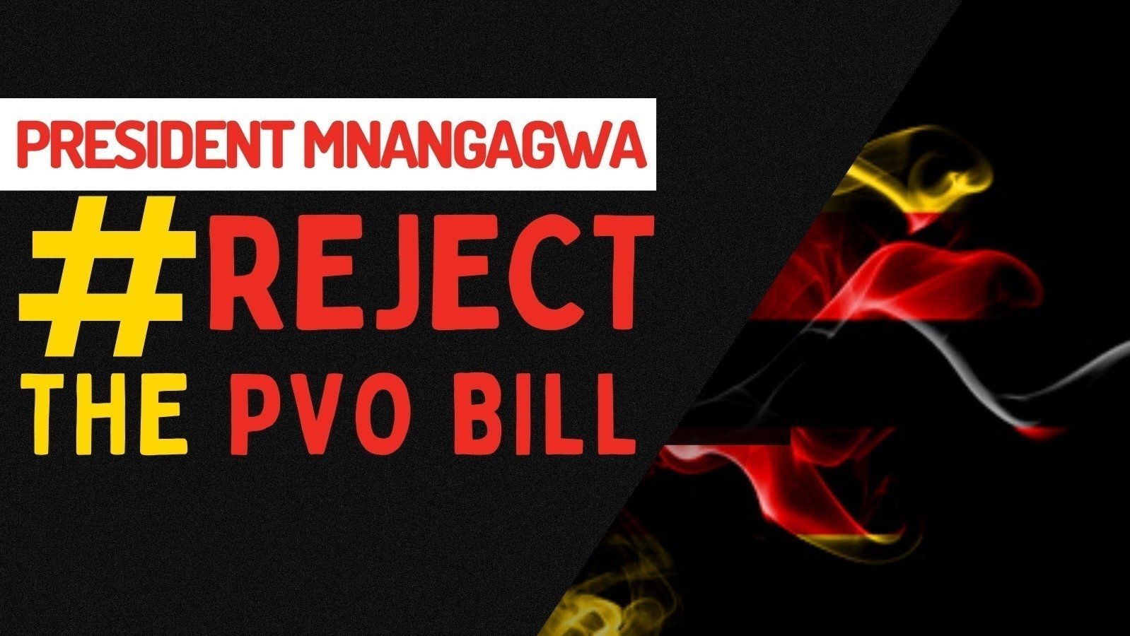 Petition · PRESIDENT MNANGAGWA REJECT THE PVO AMENDMENT BILL OF 2021 ...