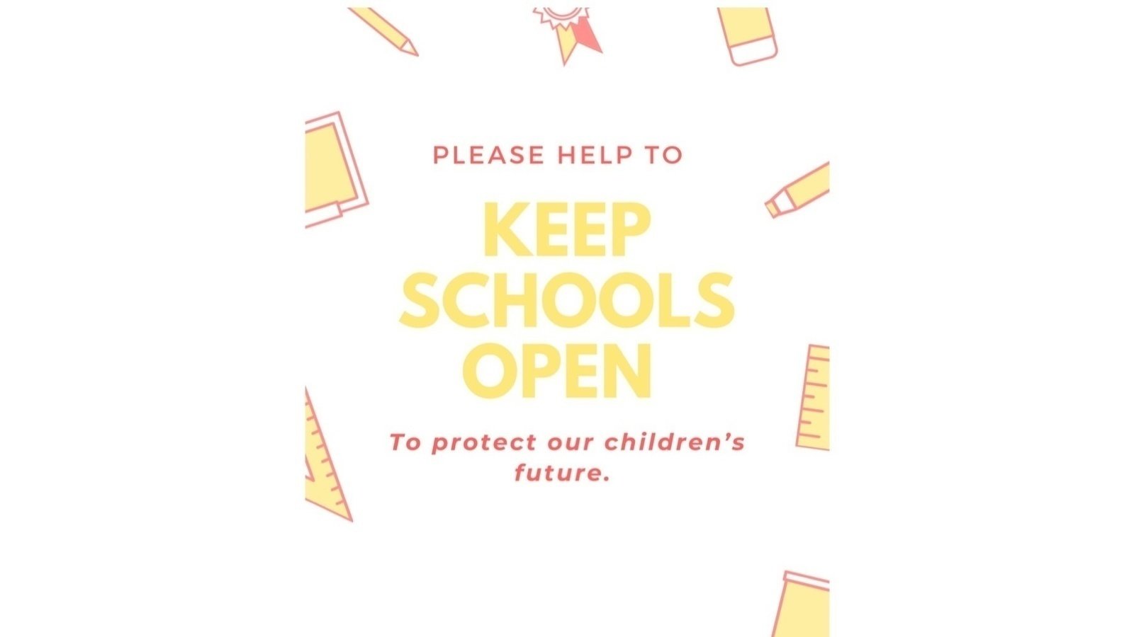 Petition · Keep schools open - United Kingdom · Change.org