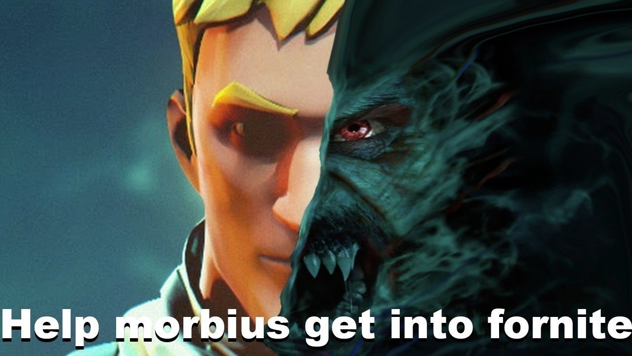 Petition · Getting Morbius Into Fortnite - United States · Change.org