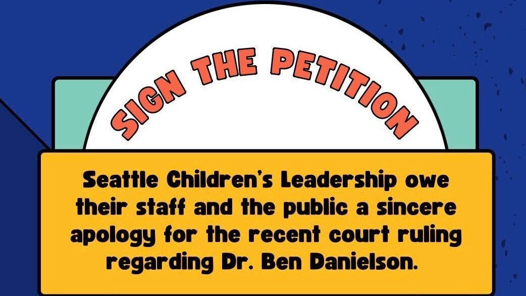 Petition · Petition for Change at Seattle Children's Hospital- Response ...
