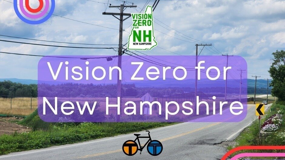 Petition · Achieving Vision Zero in New Hampshire to Save Lives on Our ...