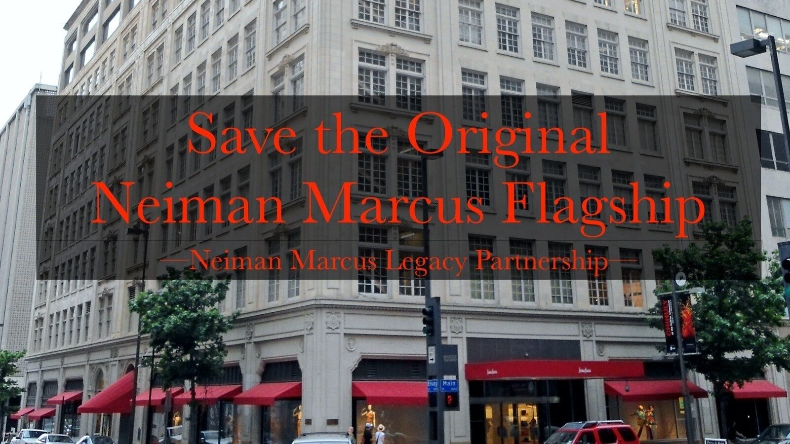 Petition · Saks Global: Keep Neiman Marcus in Downtown Dallas - United ...