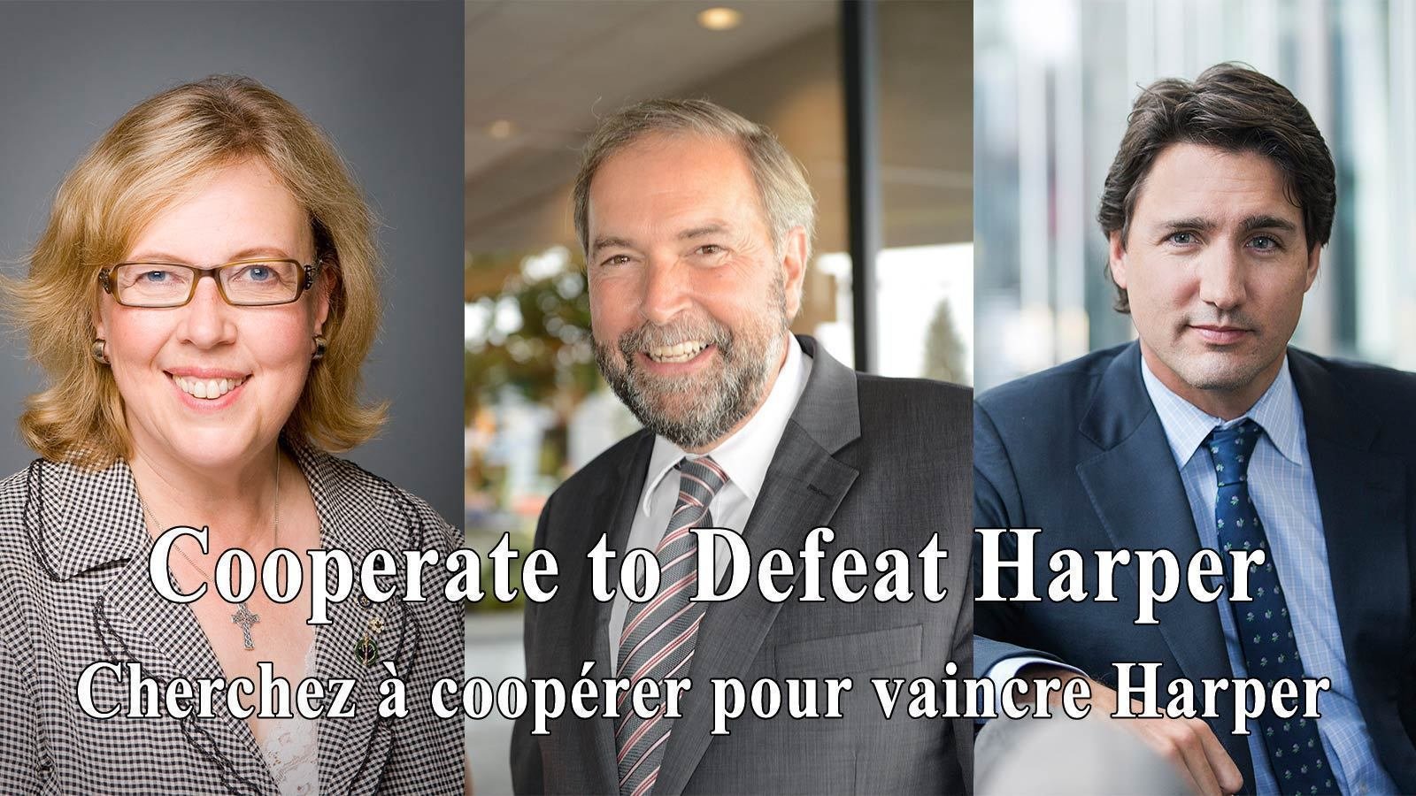 Petition · Cooperate to defeat the Harper Conservatives. // Cherchez à ...
