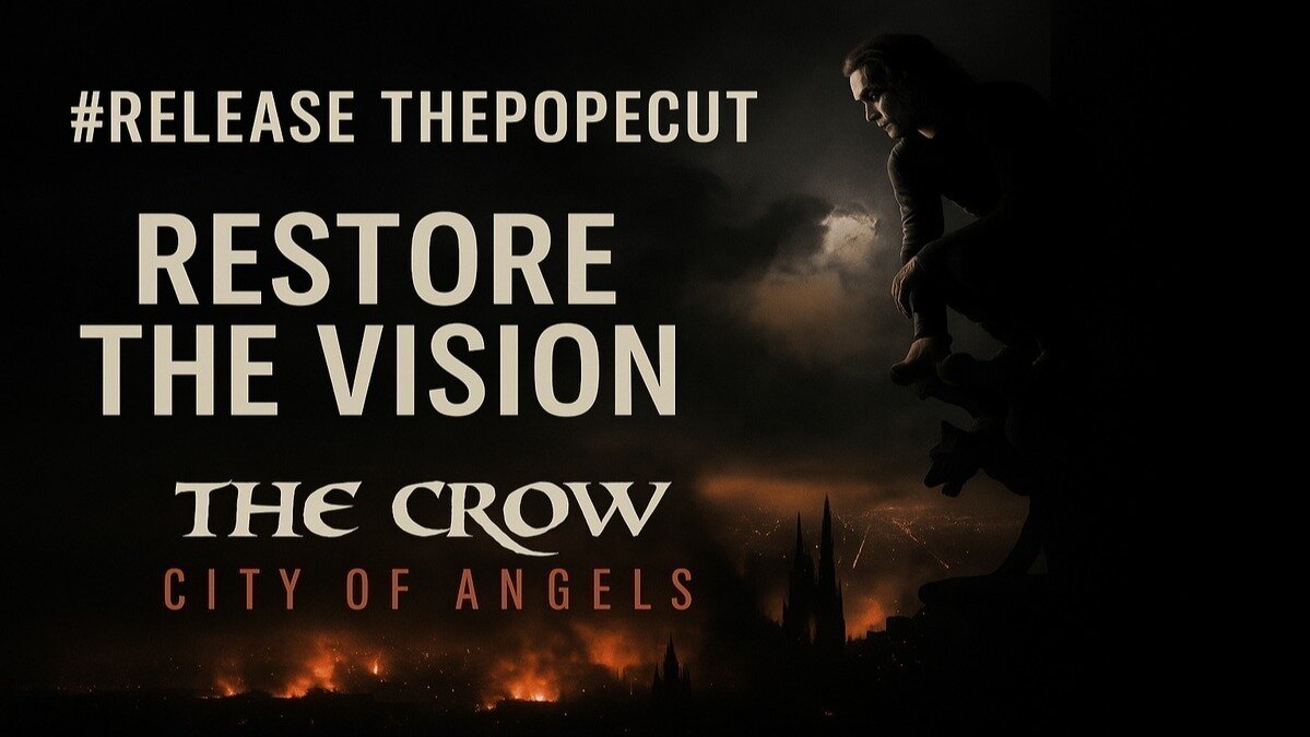 Petition · Restore The Crow: City of Angels – Release the Pope Cut ...