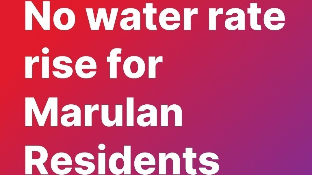 Petition · No water rate rise for Marulan Residents - Marulan ...