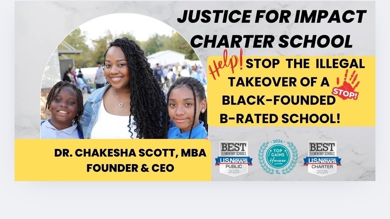 Petition · 🚨Justice for Impact Charter: Stop the Illegal Takeover of Dr ...
