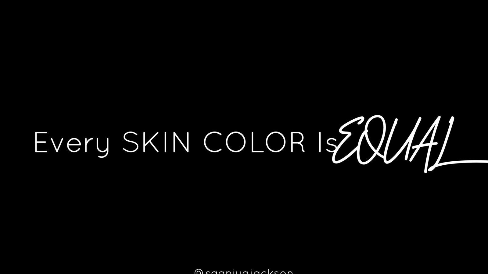 Petition · Every Skin Color Is EQUAL - India · Change.org