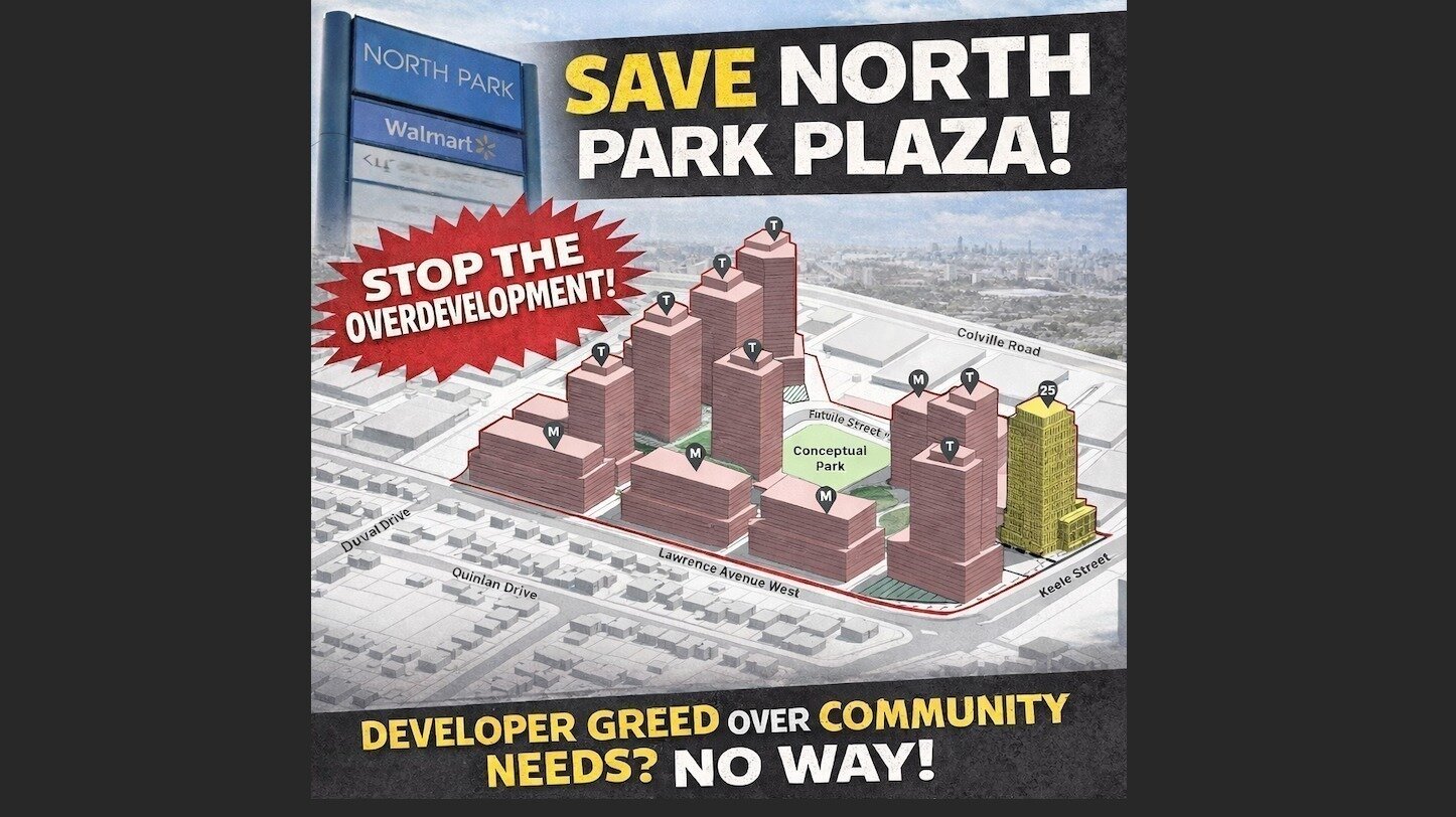 Petition · Stop Overdevelopment at North Park Plaza - Toronto, Canada ...