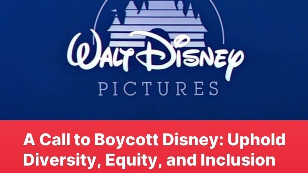 Petition · A Call to Boycott Disney: Uphold Diversity, Equity, and ...