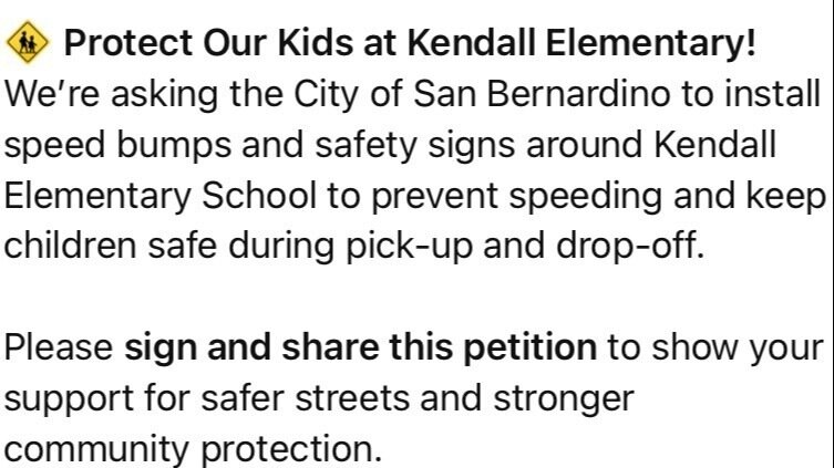 Petition · Speed Bumps & Safety Signs for Kendall Elementary/Topes y ...