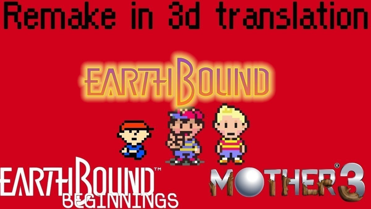 Pétition · A remake of Mother 1,2 and 3 translated into all European ...