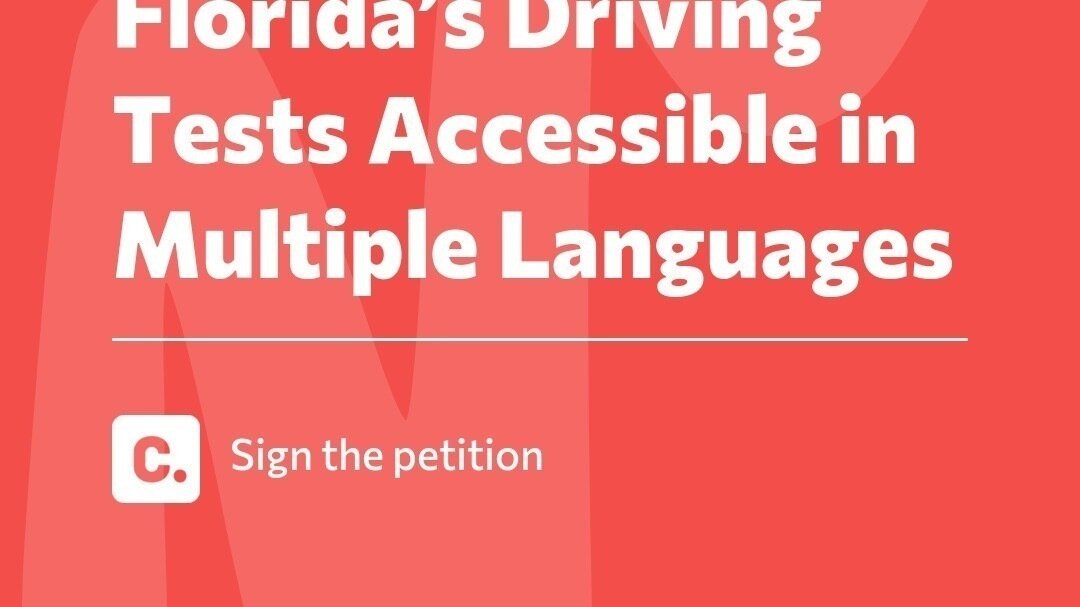 Petition · Petition to Keep Florida’s Driving Tests Accessible in ...
